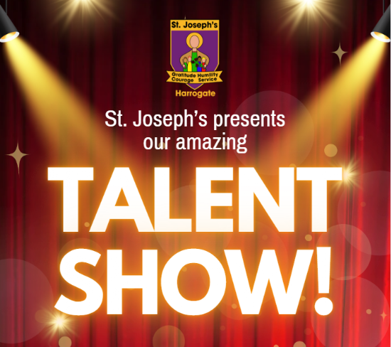St Joseph's Catholic Primary School - St Josephs Amazing Talent Show A ...